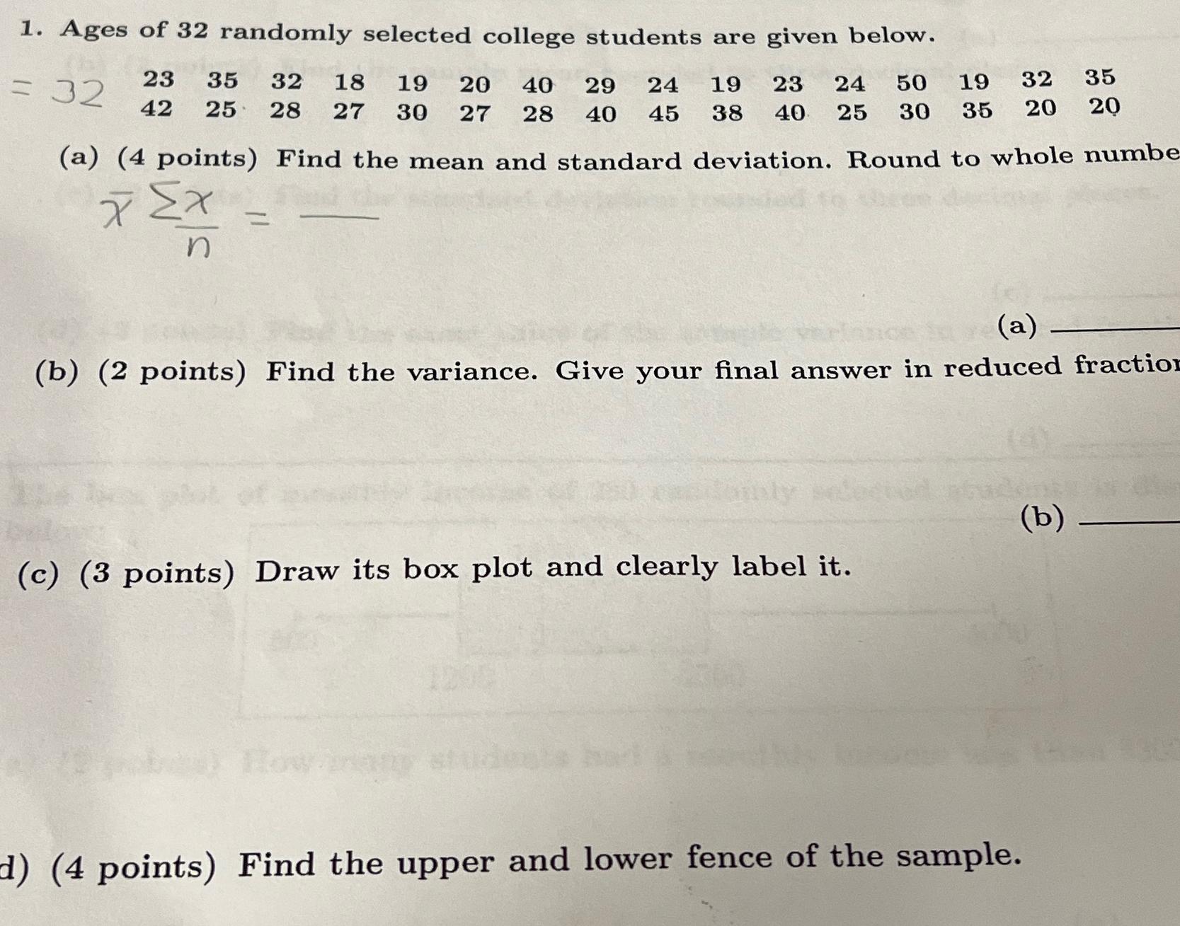 Solved Ages of 32 ﻿randomly selected college students are | Chegg.com