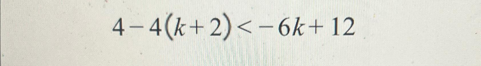 Solved 4-4(k+2)