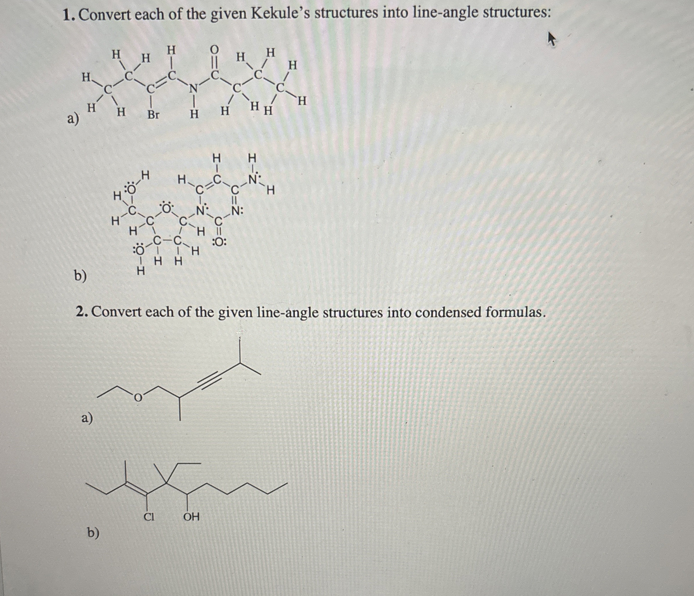Solved Convert each of the given Kekule's structures into | Chegg.com