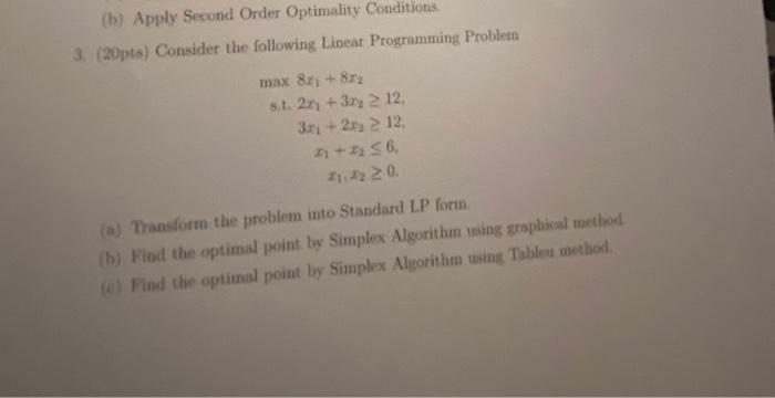Solved (b) Apply Second Order Optimality Conditions. 3. | Chegg.com