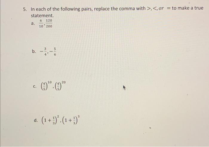 Solved 5. In each of the following pairs, replace the comma | Chegg.com