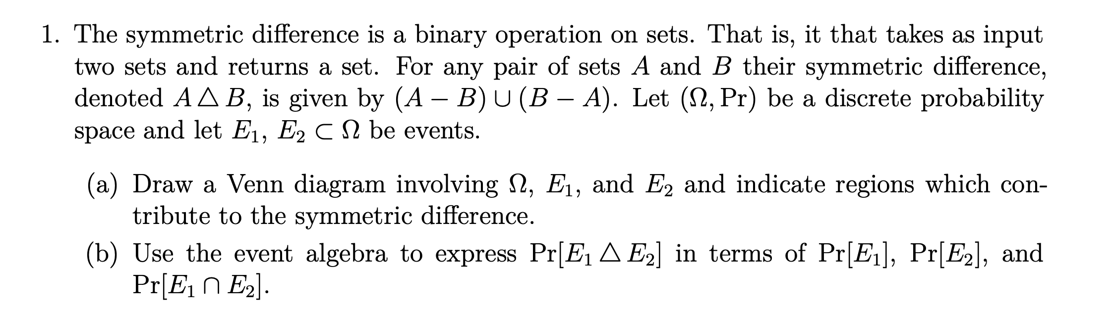 Solved The symmetric difference is a binary operation on | Chegg.com
