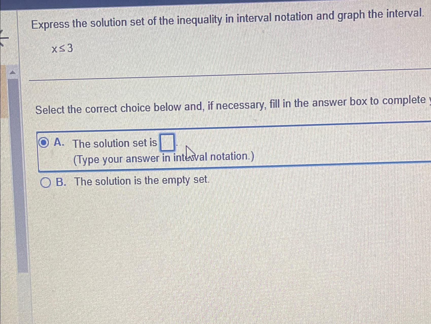 Express the solution set of the inequality in | Chegg.com
