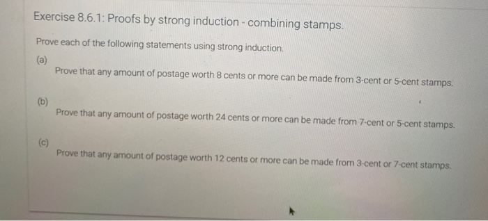 Solved Exercise 8.6.1: Proofs by strong induction - | Chegg.com