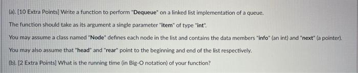 Solved (a). [10 Extra Points] Write a function to perform | Chegg.com