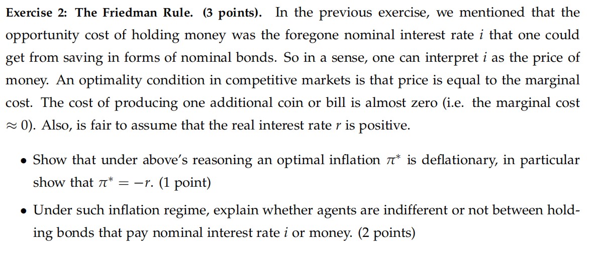 Solved Exercise 2: The Friedman Rule. (3 ﻿points). ﻿In the | Chegg.com