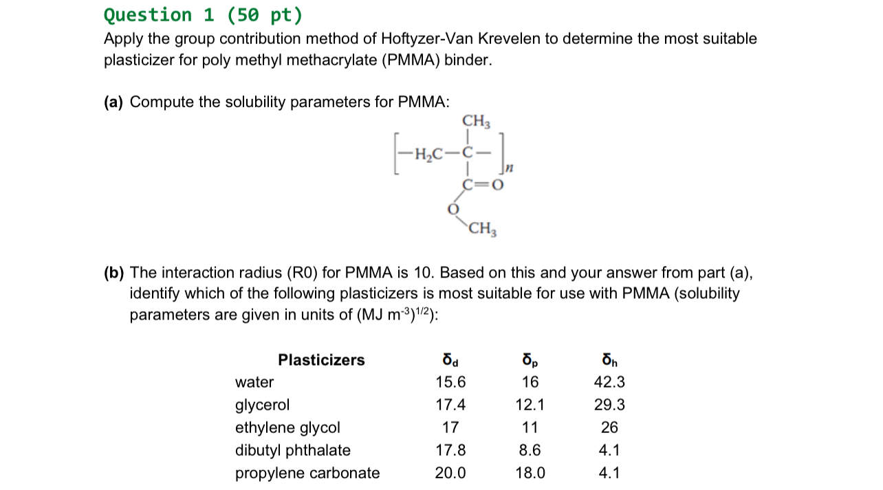 Solved Question 1 (50 ﻿pt)Apply the group contribution | Chegg.com