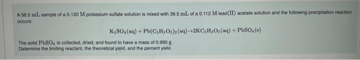 Solved A 56.5 mL sample of a 0.120M potassium su'tate | Chegg.com