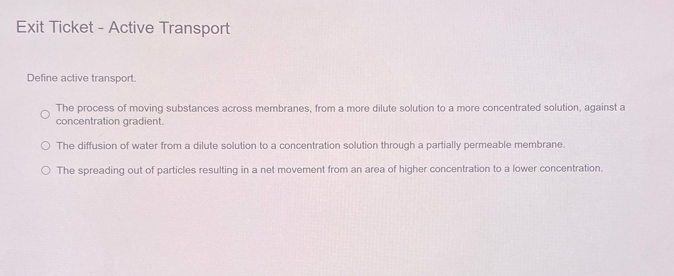 Solved Exit Ticket - ﻿Active TransportDefine active | Chegg.com