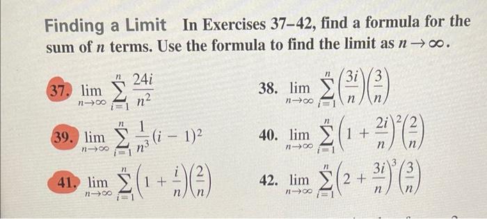 Solved Finding a Limit In Exercises 37-42, find a formula | Chegg.com