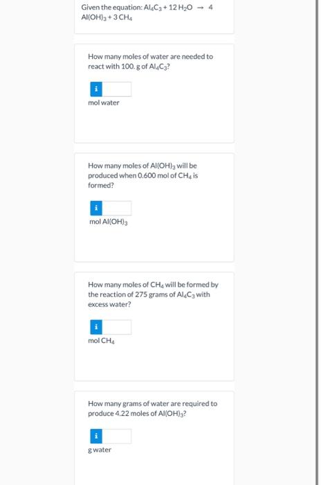 Solved Given the equation: Al4C3+12H2O→4 Al(OH)3+3CH4 How | Chegg.com