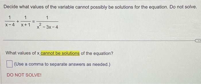 Solved Decide what values of the variable cannot possibly be | Chegg.com