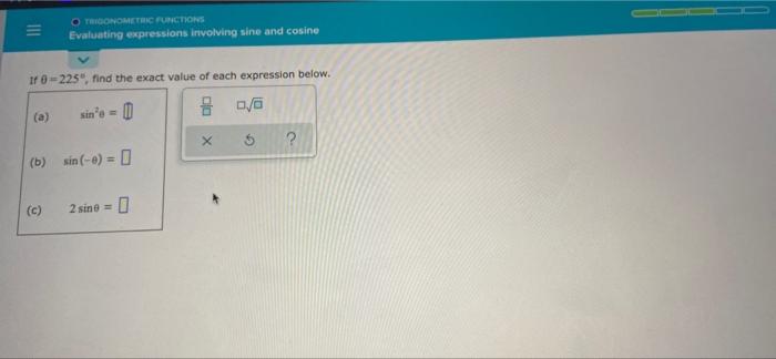 Solved III O TRIGONOMETRIC FUNCTIONS Evaluating expressions | Chegg.com
