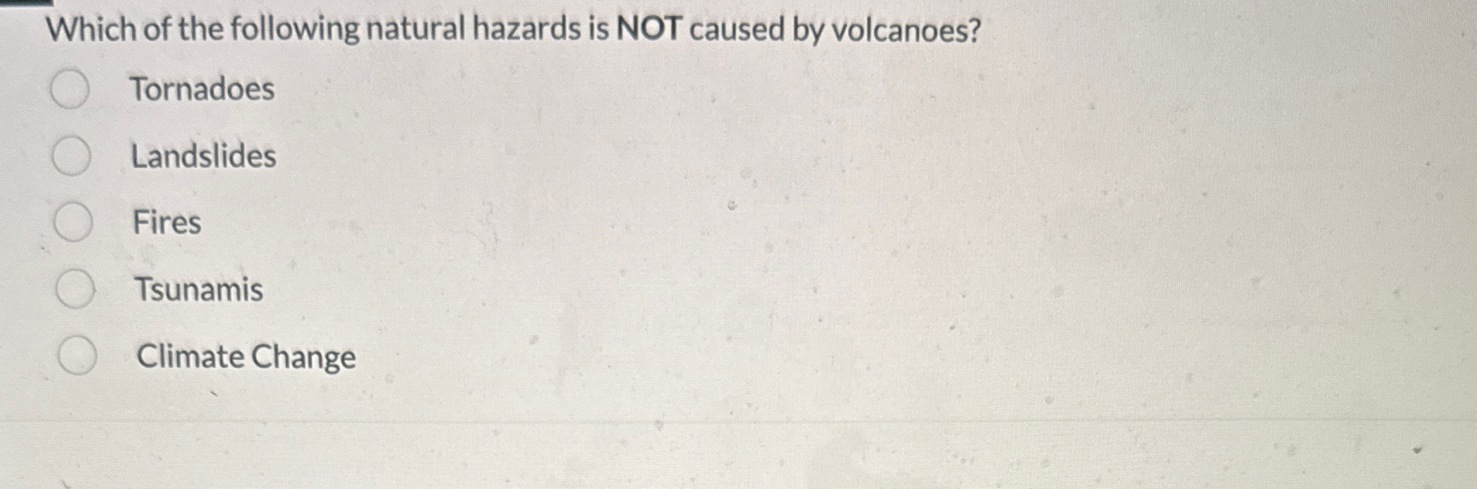 Solved Which of the following natural hazards is NOT caused | Chegg.com