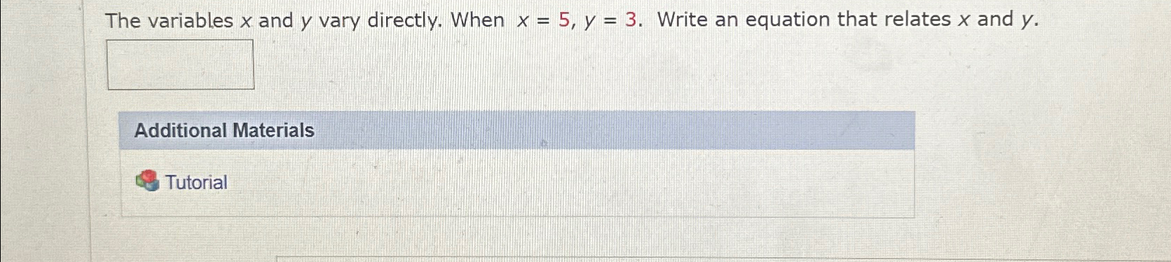 Solved The variables x ﻿and y ﻿vary directly. When x=5,y=3. | Chegg.com