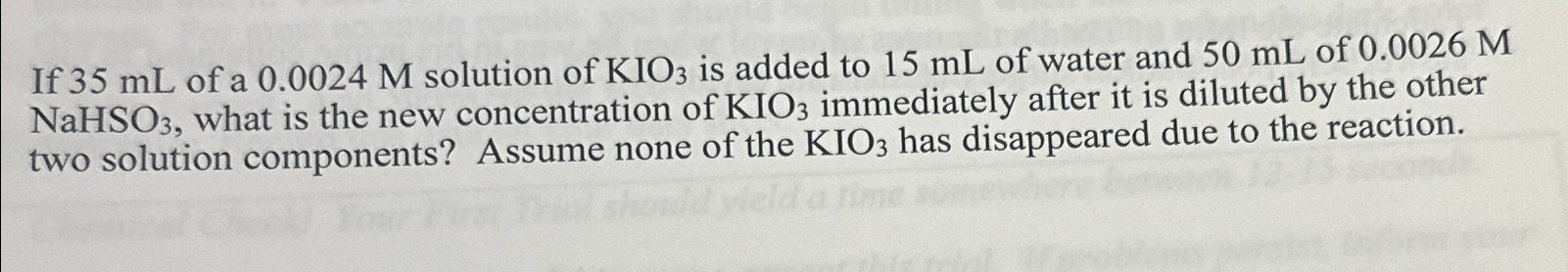 Solved If 35mL ﻿of a 0.0024M ﻿solution of KIO3 ﻿is added to | Chegg.com