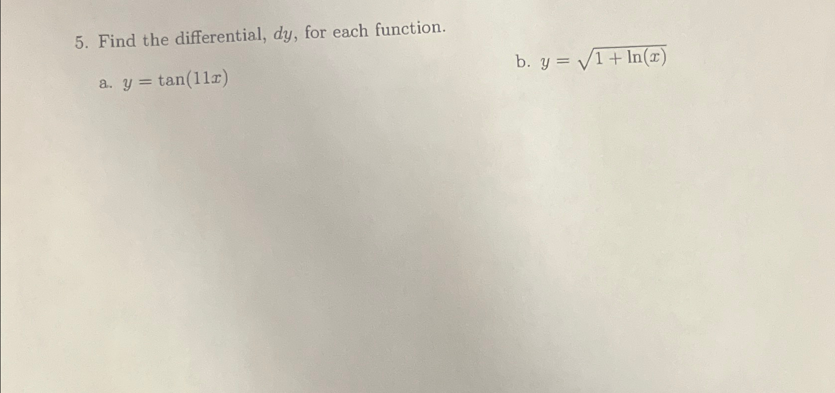 Solved Find the differential, dy, ﻿for each | Chegg.com