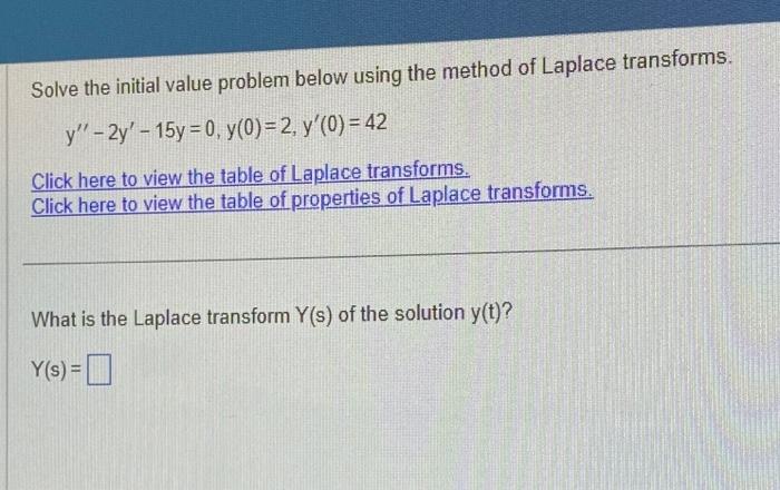 Solved Solve the initial value problem below using the | Chegg.com
