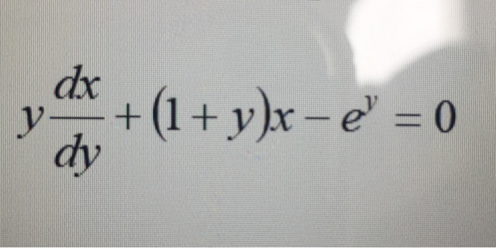 Solved y + (1+y)x - e' = 0 | Chegg.com