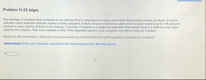 Solved Problem 11-23 (algo)You manage a compary that | Chegg.com