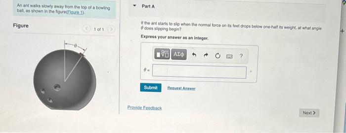 Solved An ant walks slowly axay from the top of a bowing | Chegg.com