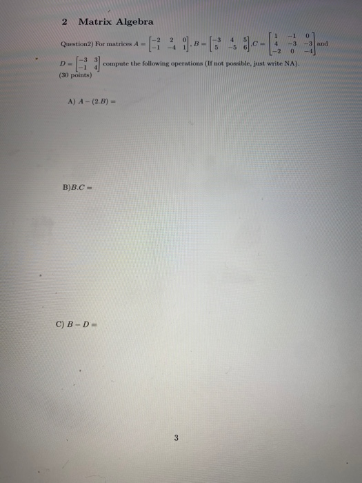 Solved 2 Matrix Algebra questions, maten - (13--13:9-13- | Chegg.com