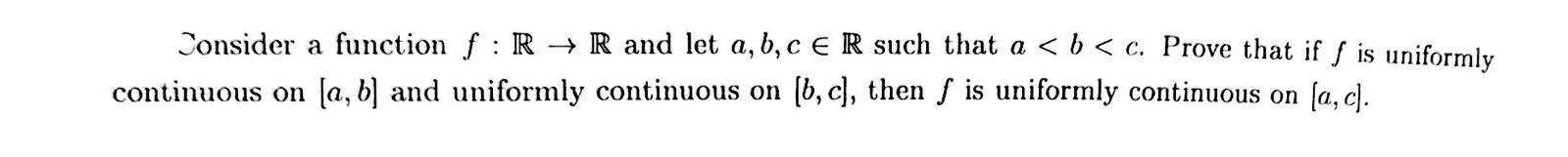 Solved Jonsider a function f:R→R ﻿and let a,b,cinR such that | Chegg.com