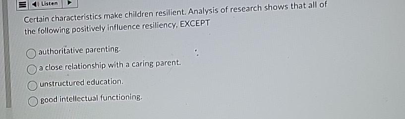 Solved Certain characteristics make children resilient. | Chegg.com