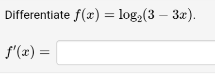 Solved f(x)=log2(3−3x) | Chegg.com