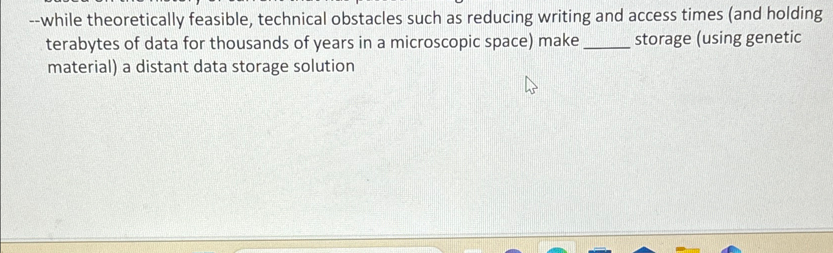Solved --while theoretically feasible, technical obstacles | Chegg.com