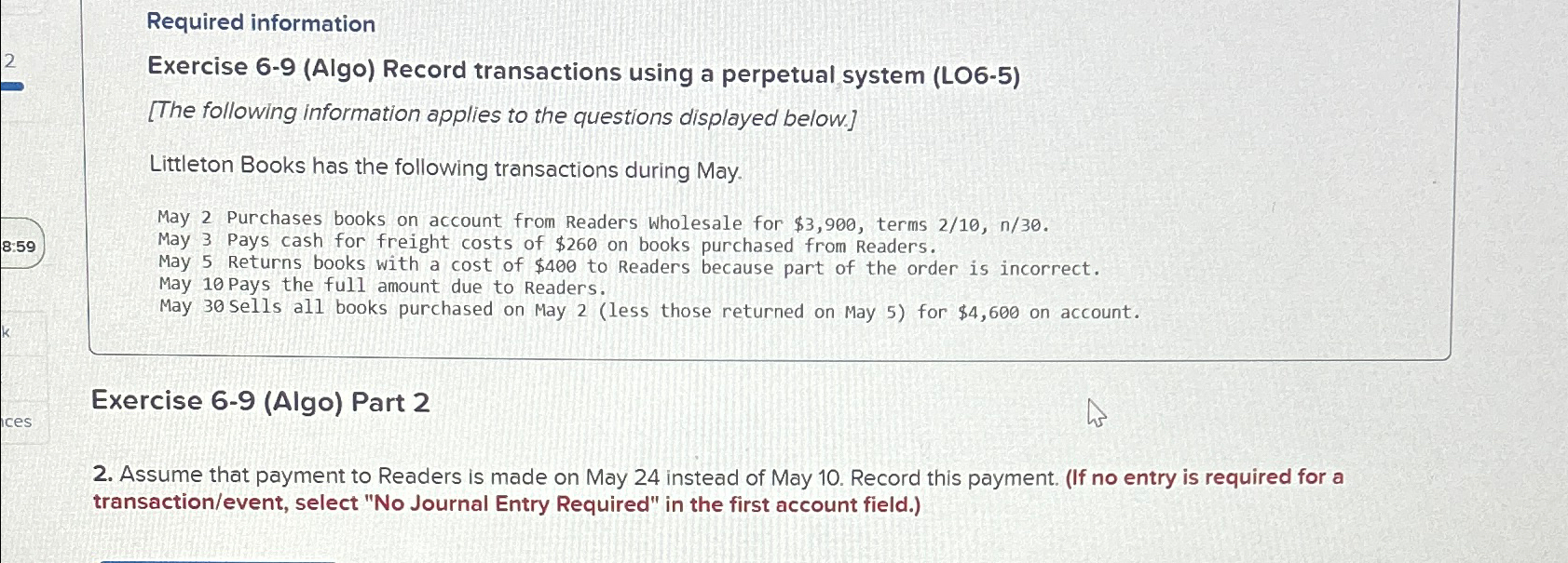 Solved Required informationExercise 6-9 (Algo) Record | Chegg.com Solved Required informationExercise 6-9 (Algo) Record | Chegg.com