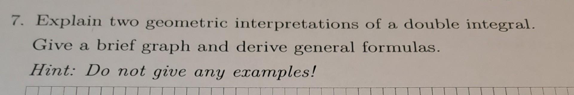 Solved Explain two geometric interpretations of a double | Chegg.com