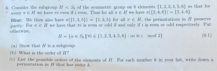 Solved Consider the subgroup H | Chegg.com