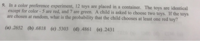 Solved 9. In a color preference experiment, 12 toys are | Chegg.com