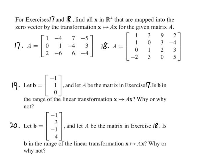 Solved For Exercises 17 and l8, find all x in R4 that are | Chegg.com