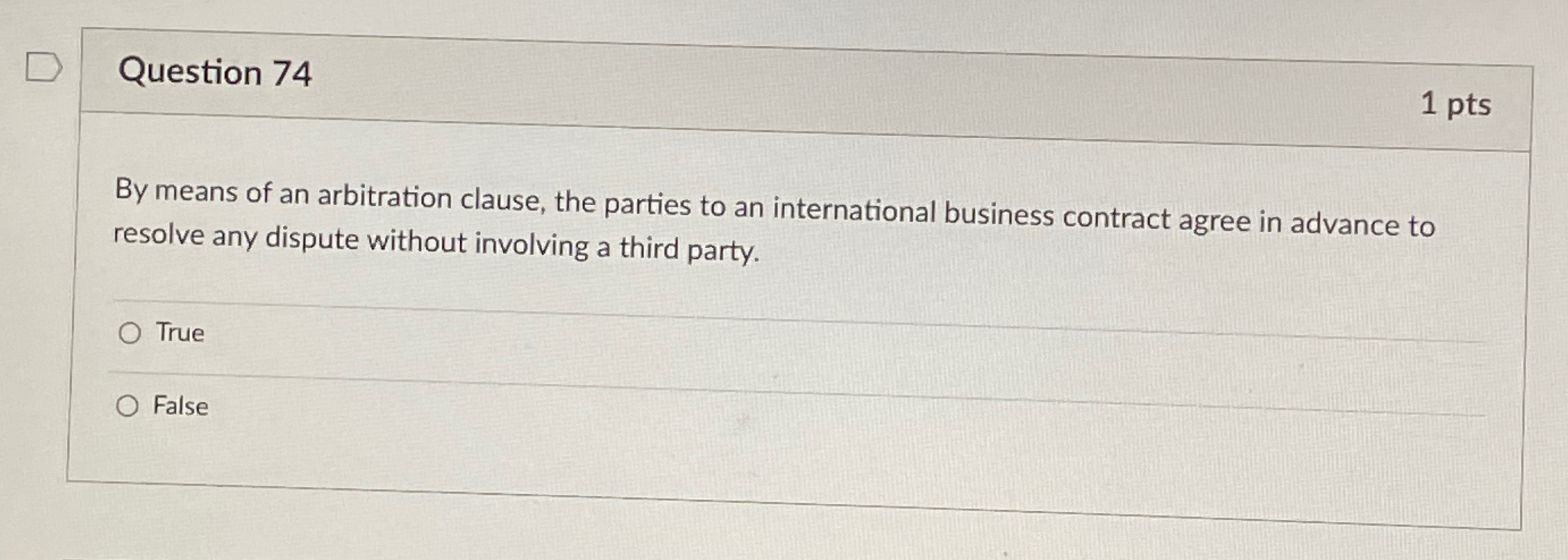 Solved Question 741ptsBy means of an arbitration clause, the | Chegg.com