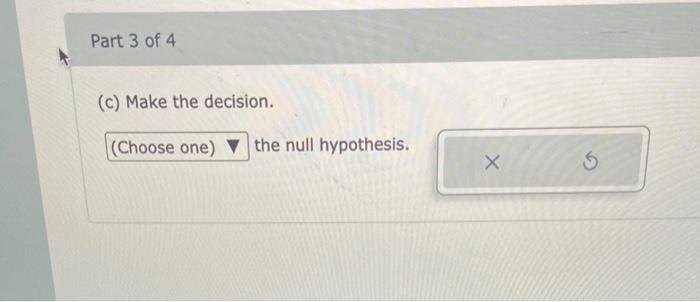 Solved (a) Identify the claim with the correct hypothesis. | Chegg.com
