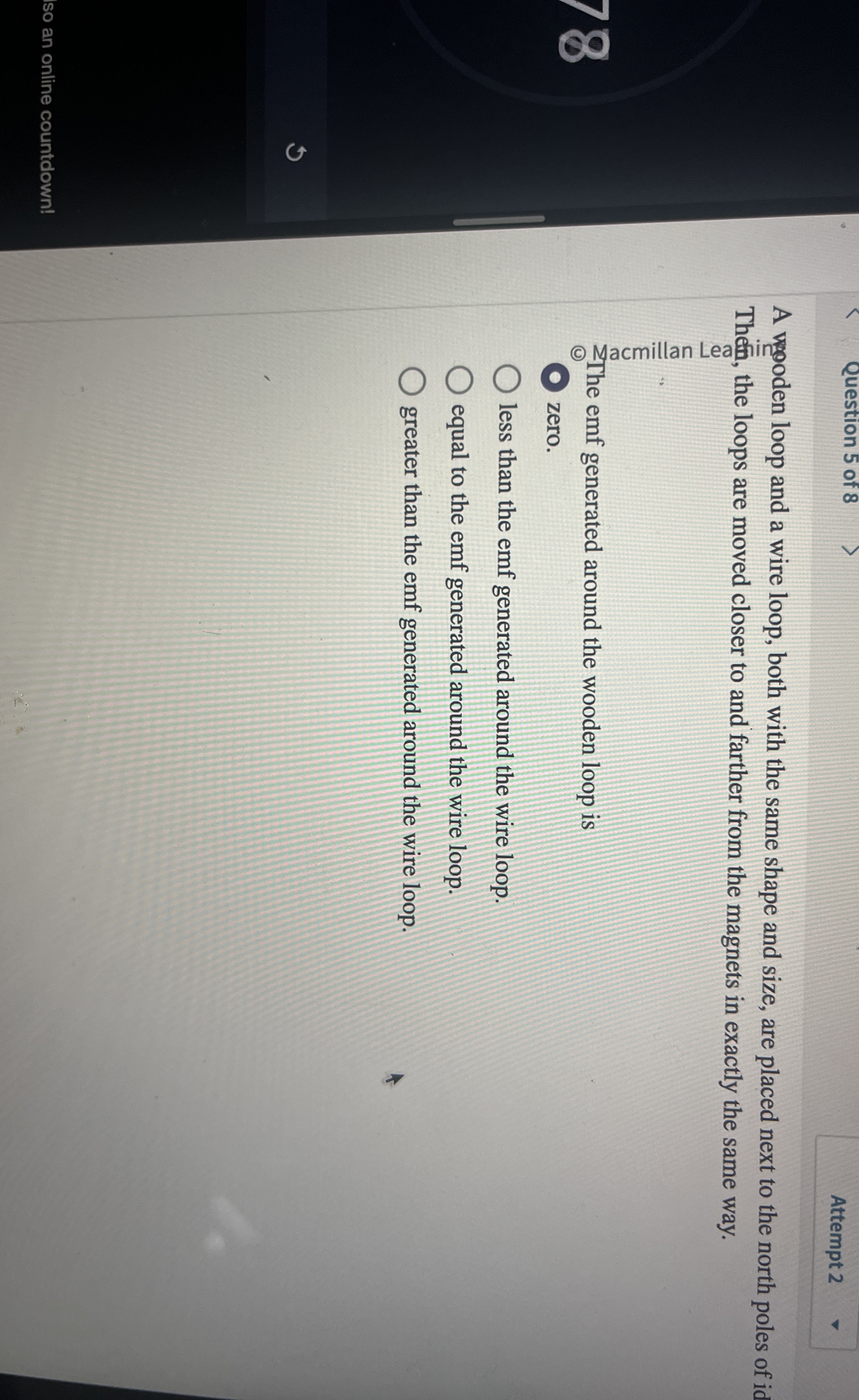 Solved Question 5 ﻿of 8Attempt 2A weooden loop and a wire | Chegg.com