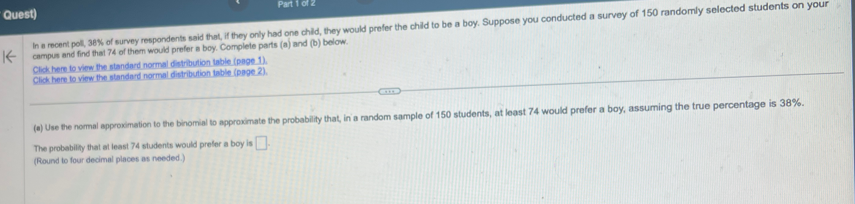 Solved Quest)Part 1 ﻿of 2campus and find that 74 ﻿of them | Chegg.com