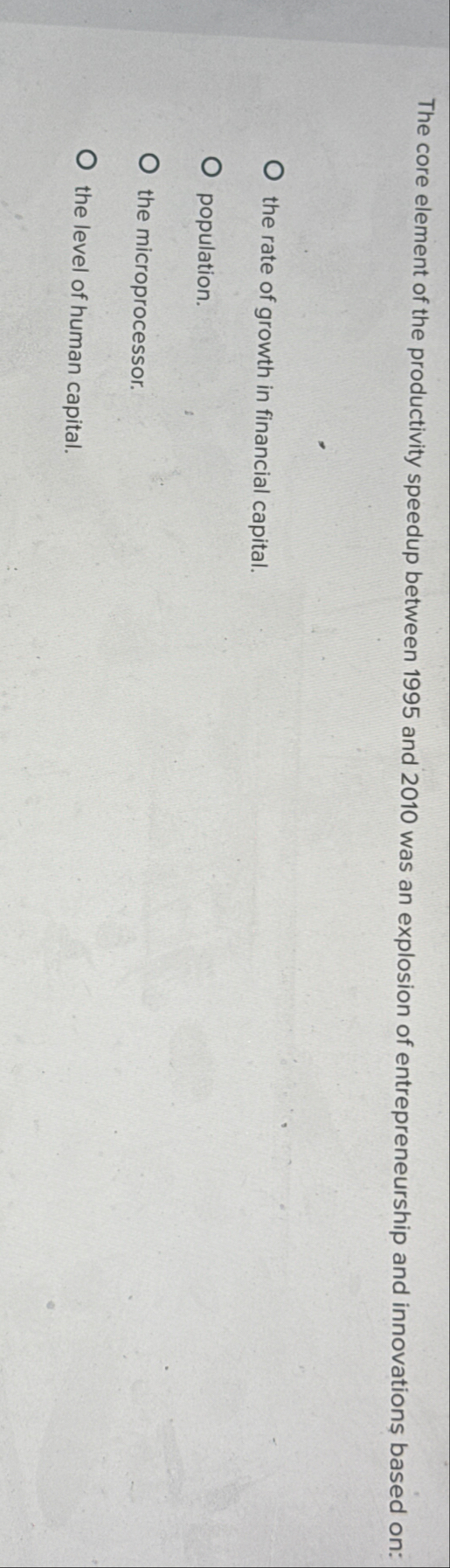 Solved The core element of the productivity speedup between | Chegg.com