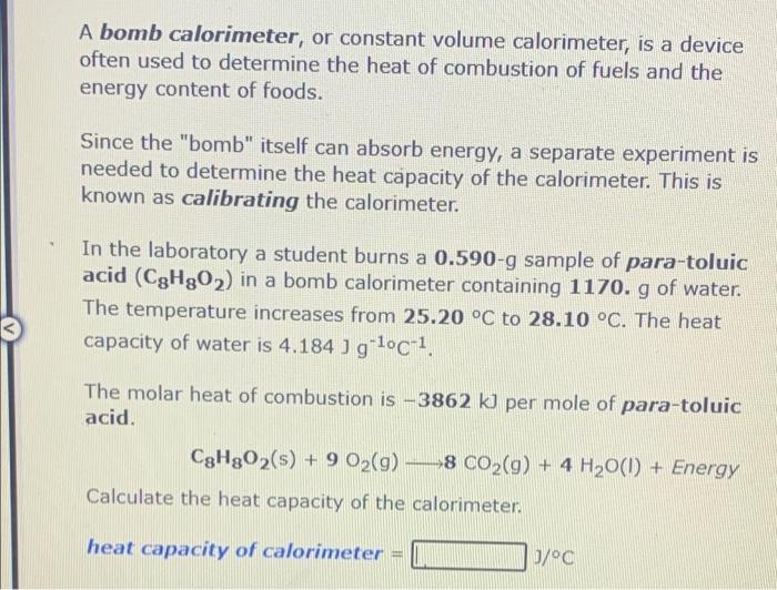 Solved A bomb calorimeter, or constant volume calorimeter, | Chegg.com