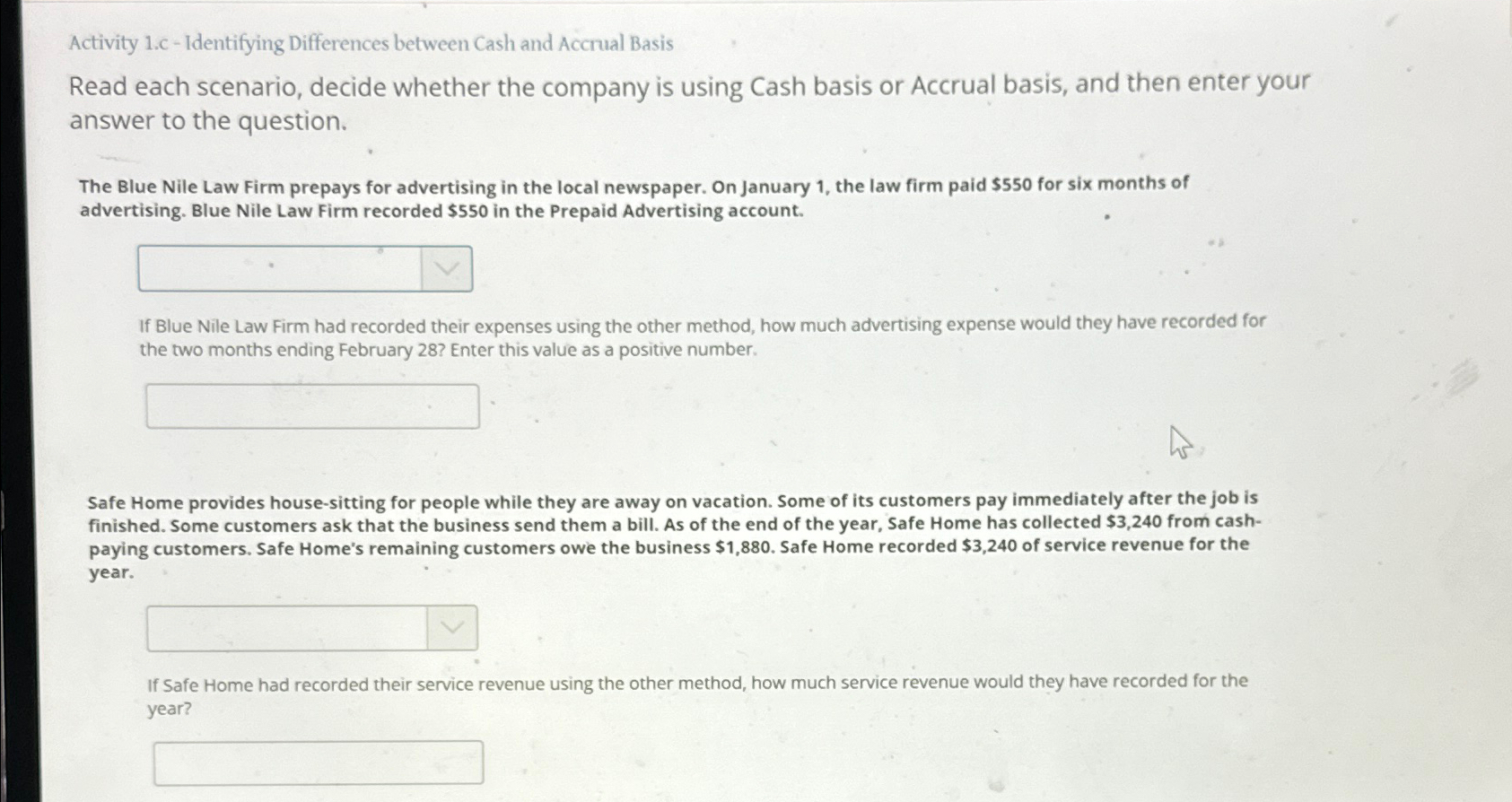 Solved Activity 1.c - Identifying Differences between Cash | Chegg.com Solved Activity 1.c - Identifying Differences between Cash | Chegg.com