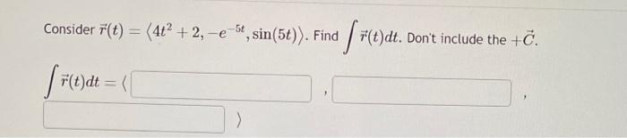 Solved Let r(t)= −5t3−4,t2+2t4,−t2 . Find the line (L) | Chegg.com
