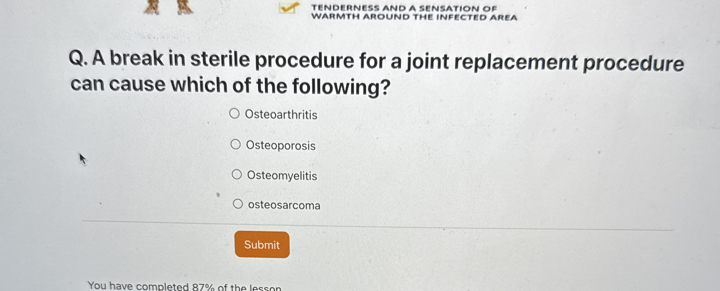Q. ﻿A break in sterile procedure for a joint | Chegg.com