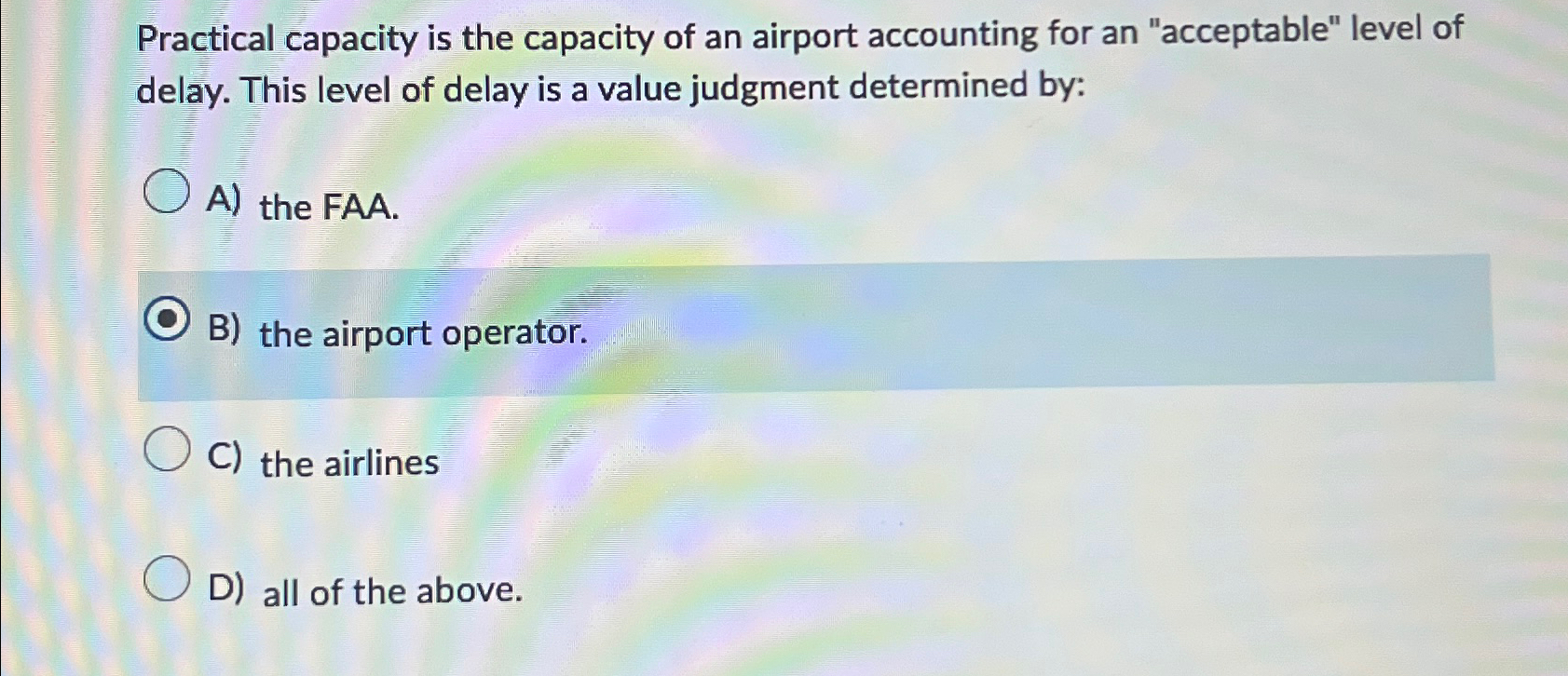 Solved Practical capacity is the capacity of an airport | Chegg.com
