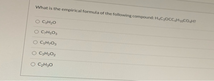 Solved What is the empirical formula of the following | Chegg.com