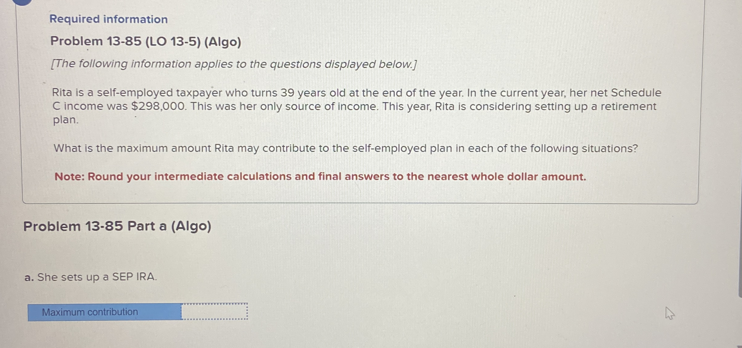 Solved Required informationProblem 13-85 (LO | Chegg.com