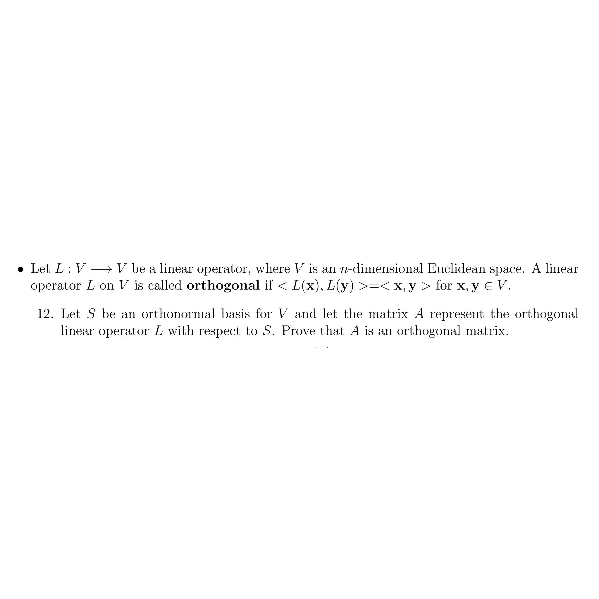Solved Let L:VlongrightarrowV be a linear operator, where V | Chegg.com