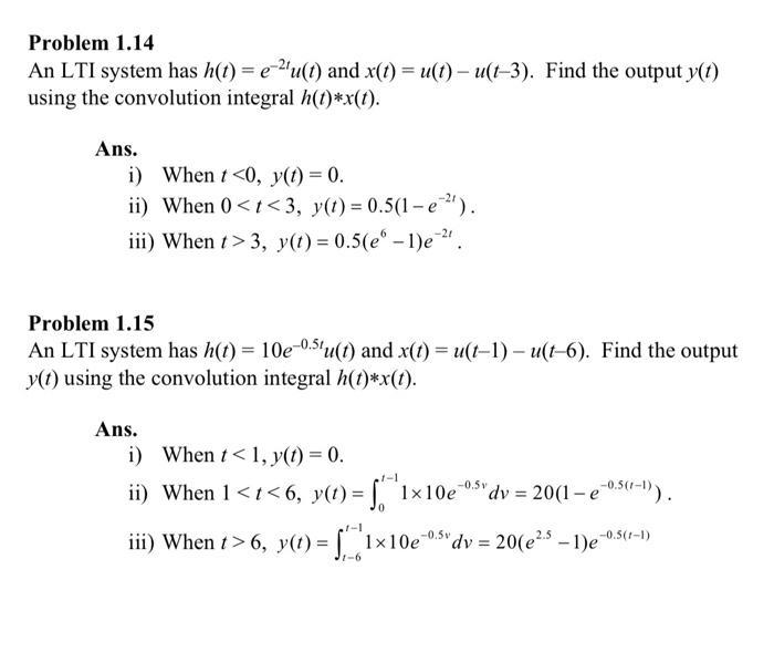 Solved Problem 1.14 An LTI system has h(t)=e−2tu(t) and | Chegg.com