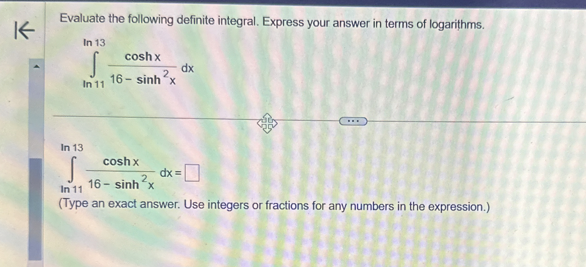 Solved Evaluate the following definite integral. Express | Chegg.com